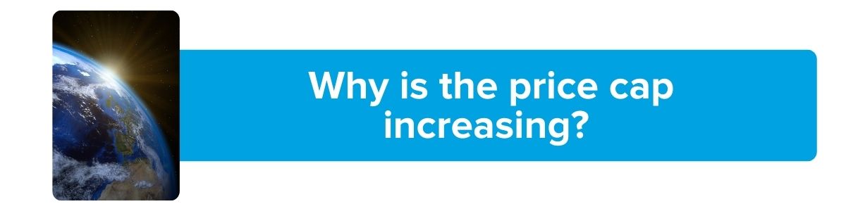 The Energy Price Cap Is Rising | UniHomes